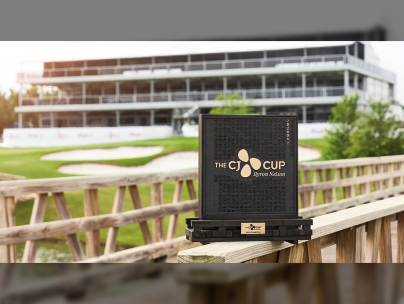 THE CJ CUP Byron Nelson Readies for Grand Unveiling – CJ Newsroom