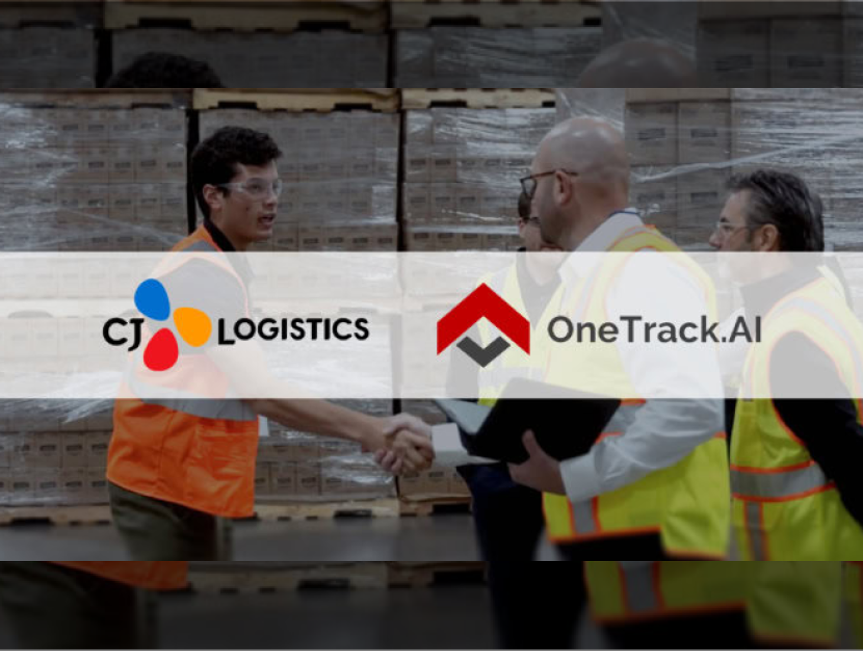 CJ Logistics America and OneTrack Use AI and Computer Vision for ...